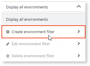 LifeTime environment filters - OutSystems 11 Documentation